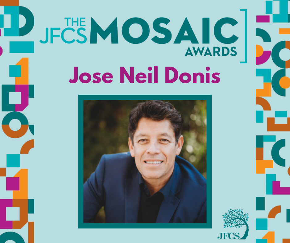 Jewish Family & Career Services | Meet Jose Neil Donis - 2022 MOSAIC ...